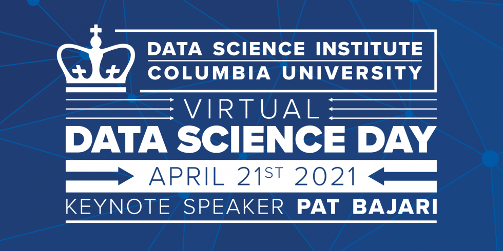 Data Science Day 2021 at Columbia University | SIGARCH